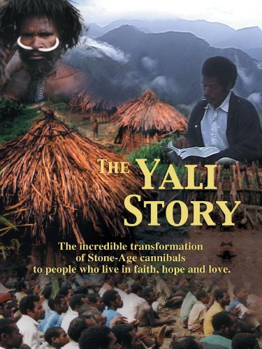 The Yali Story | Calvary Bible Church